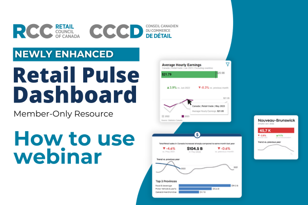 Retail Pulse Dashboard Webinar - Retail Council of Canada